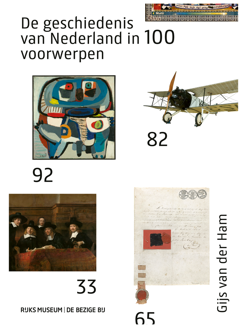 geschiedenis van nederland in 100 voorwerpen | Rijksmuseum Shop